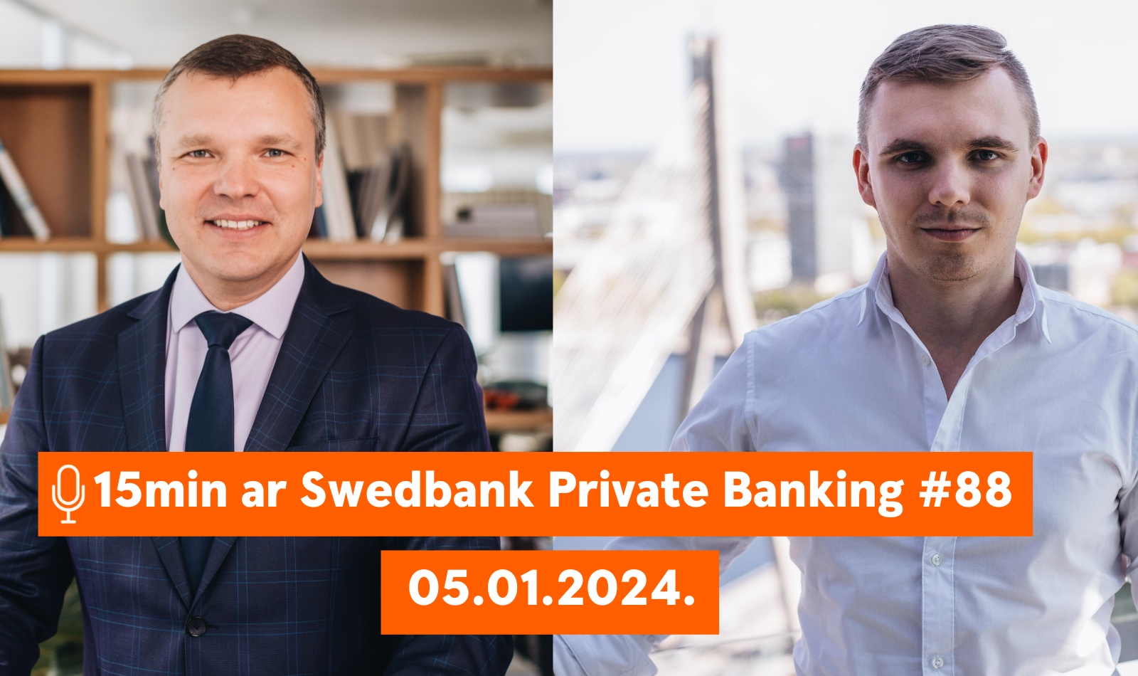 15min ar Swedbank Private Banking |88| Decembra notikumiem ekonomikā un finanšu tirgos |05.01. ...