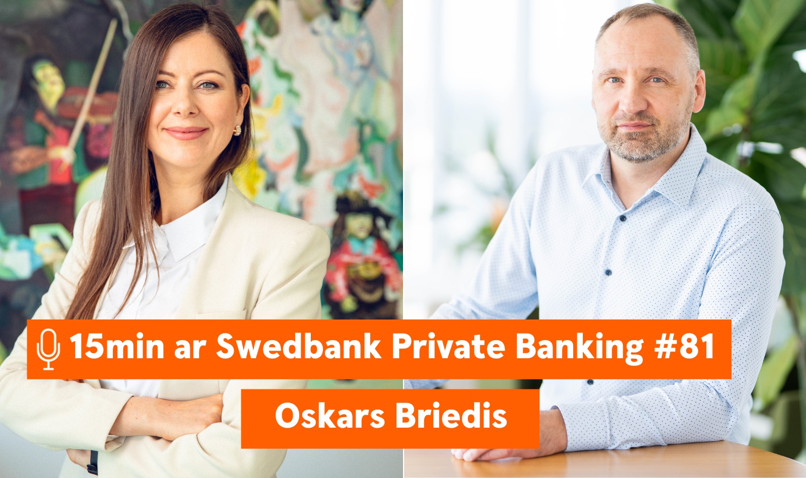 15min ar Swedbank Private Banking |81| Kā uzkrāt pensijai? |17.11.2023. - Swedbank blogs