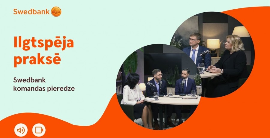Swedbank blogs – noderīgi padomi gan privātpersonām, gan biznesam - Swedbank blogs